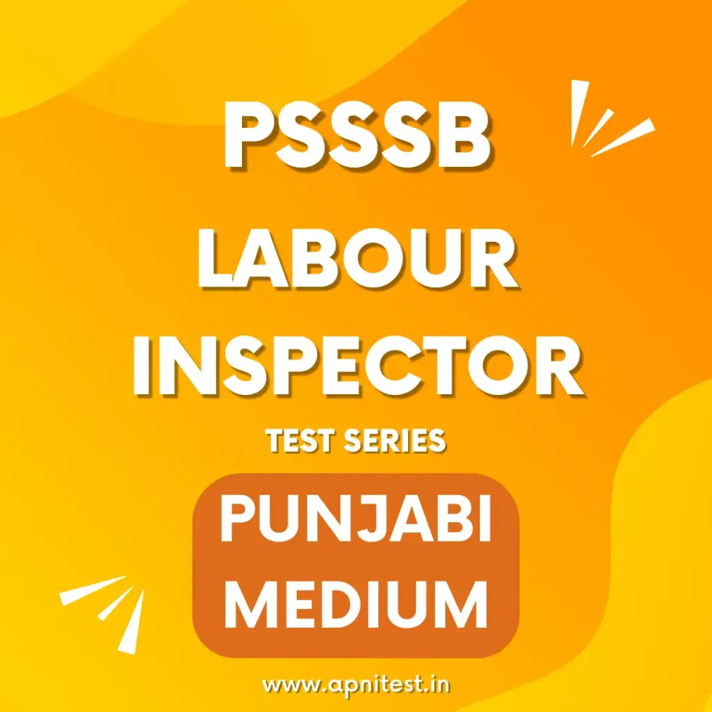 PSSSB LABOUR INSPECTOR TEST SERIES JUST 199